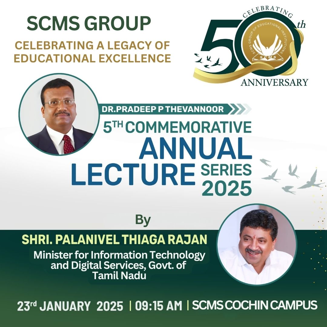 5th Commemorative Annual Lecture Series 2025 - SCMS Group Of Institutions